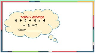 Math 4 Q1 W8 (Perform a series of two or more operations applying ...