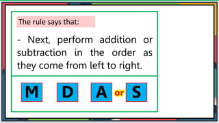 Math 4 Q1 W8 (Perform a series of two or more operations applying ...
