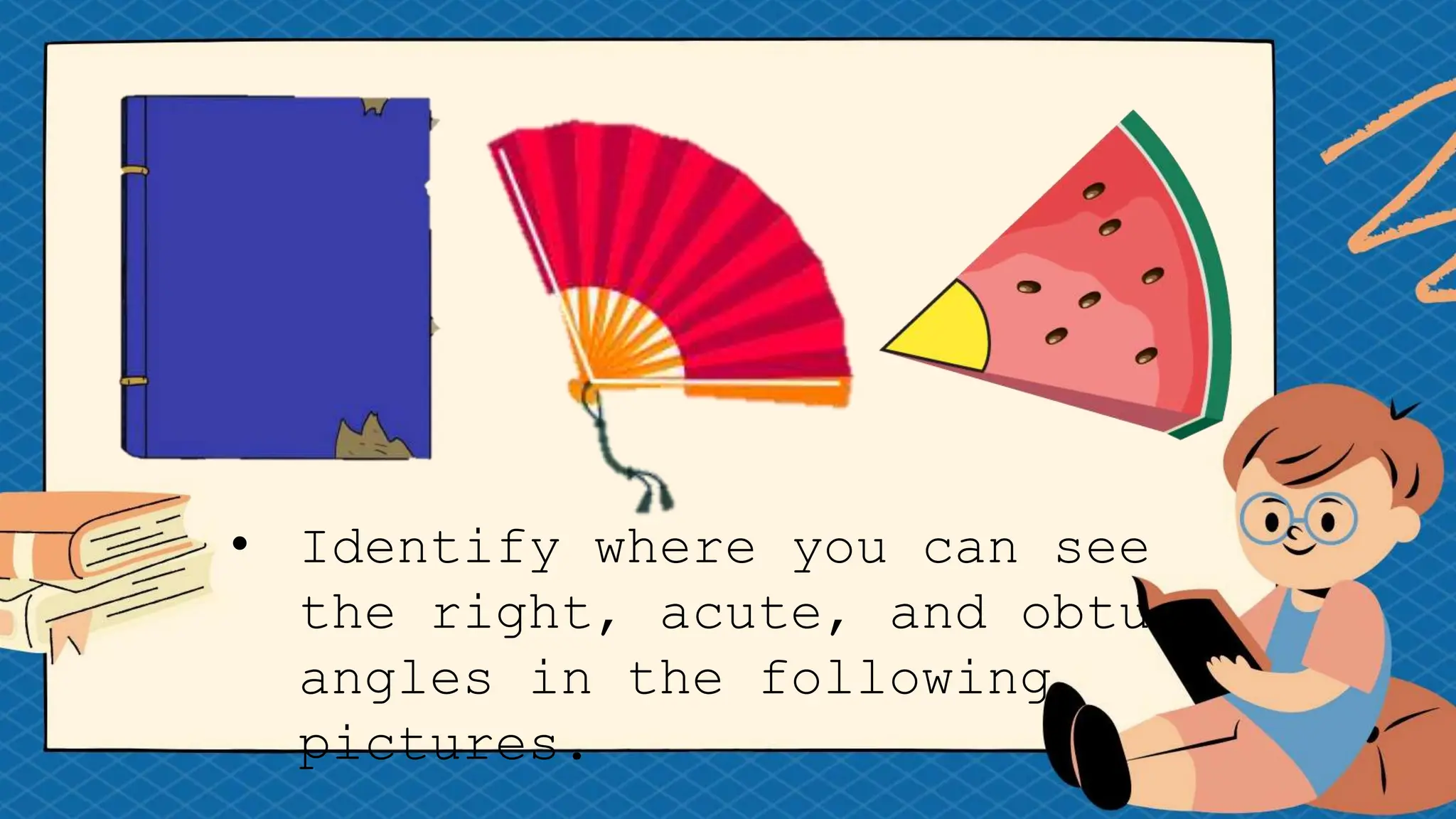 MATH 4_Q1_WEEK1-Illustrate different angles (right, acute, and obtuse ...