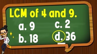 math 5 - GCF and LCM using Continuous Division.pptx