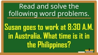 Mathematics 5 - Time Measurement: Time Zone | PPTX