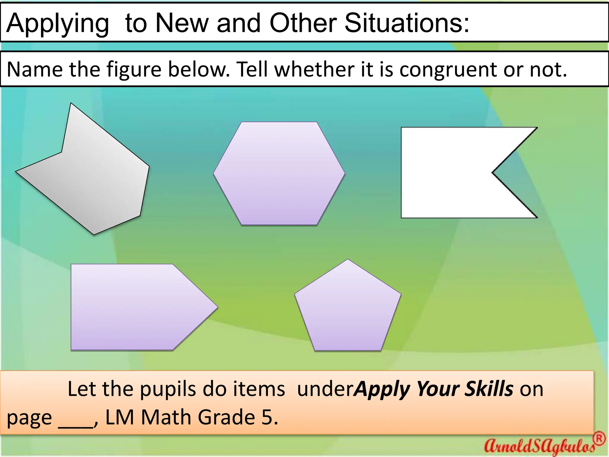 MATH 5 PPT Q3 W3 - Lesson 63 - Properties Of Polygons Regular And Irregular Polygons (1).ppt