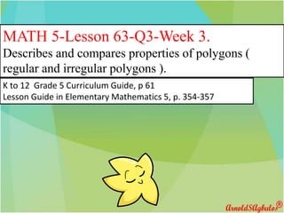 MATH 5 PPT Q3 W3 - Lesson 63 - Properties Of Polygons Regular And ...