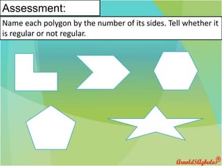 MATH 5 PPT Q3 W3 - Lesson 63 - Properties Of Polygons Regular And ...