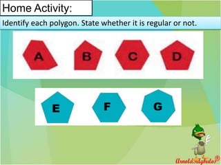 MATH 5 PPT Q3 W3 - Lesson 63 - Properties Of Polygons Regular And Irregular Polygons (1).ppt