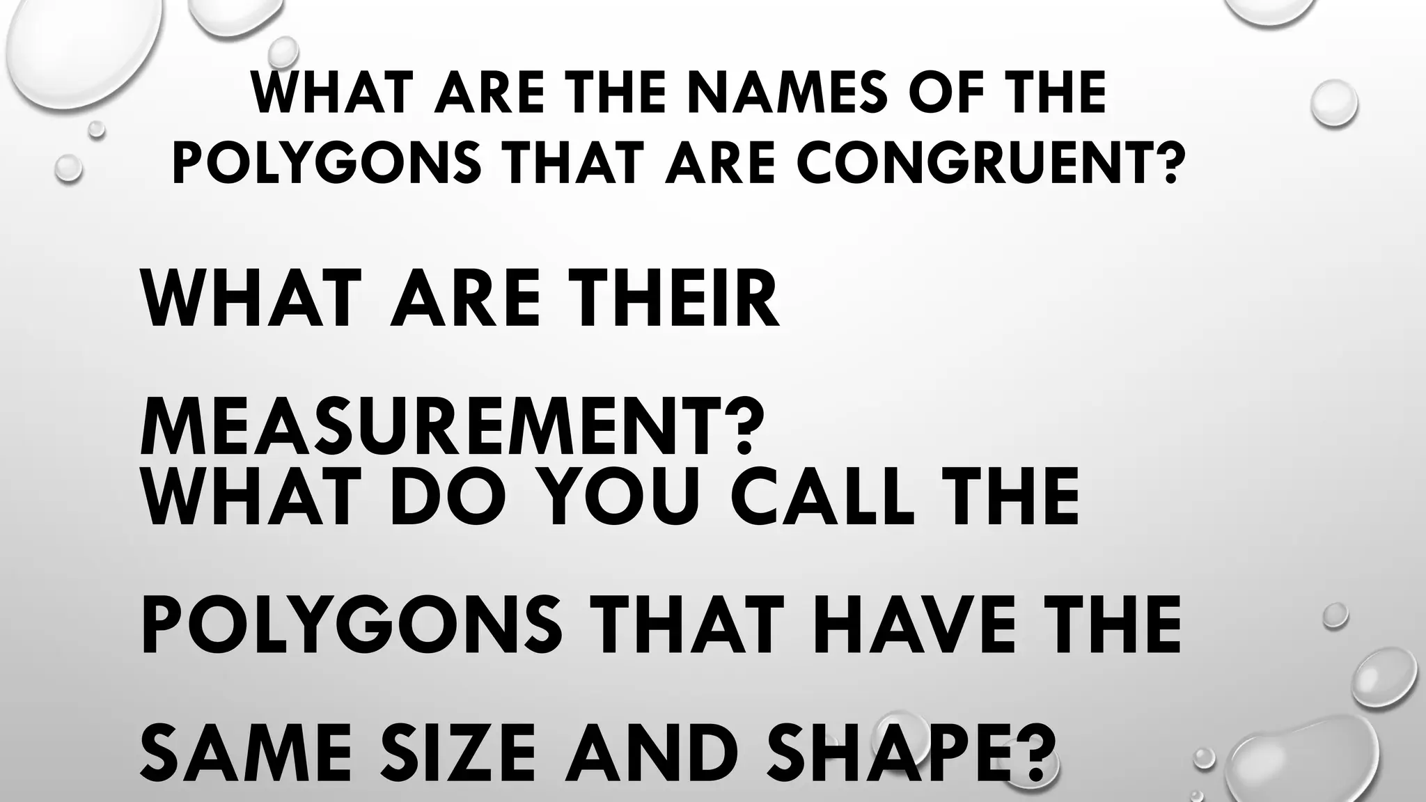 MATH 5 PPT Q3 W3 - Lesson 65 - Visualizing Congruent Polygons.pptx