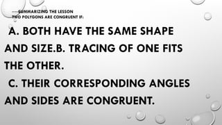 MATH 5 PPT Q3 W3 - Lesson 65 - Visualizing Congruent Polygons.pptx