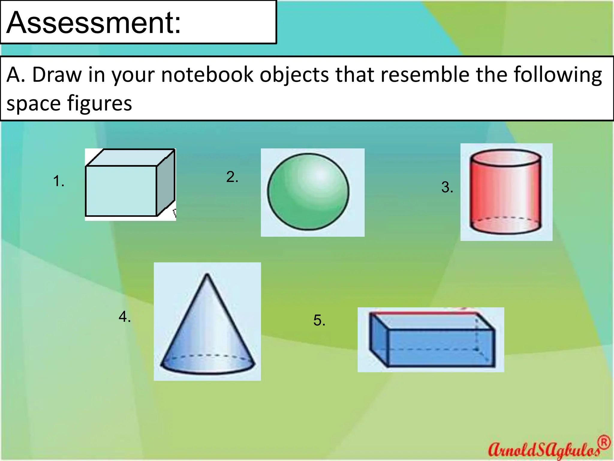 Math 5 Ppt Q3 W5 Lesson 69 Visualizes And Describes Solid Figures Ppt Board Games And