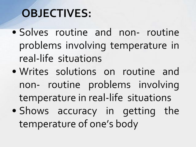 Math5_Solves routine and non- routine problems involving temperature ...