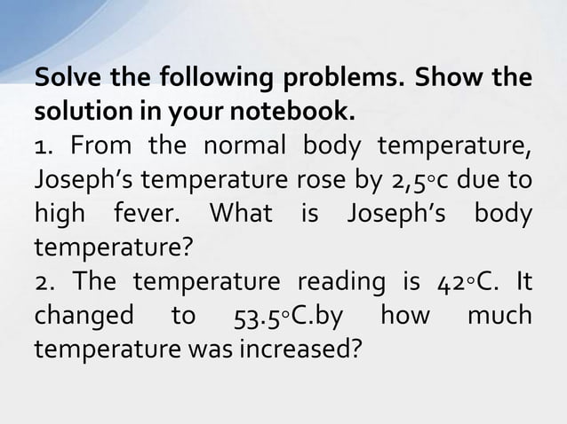 Math5_Solves routine and non- routine problems involving temperature.pptx | Weather | Science