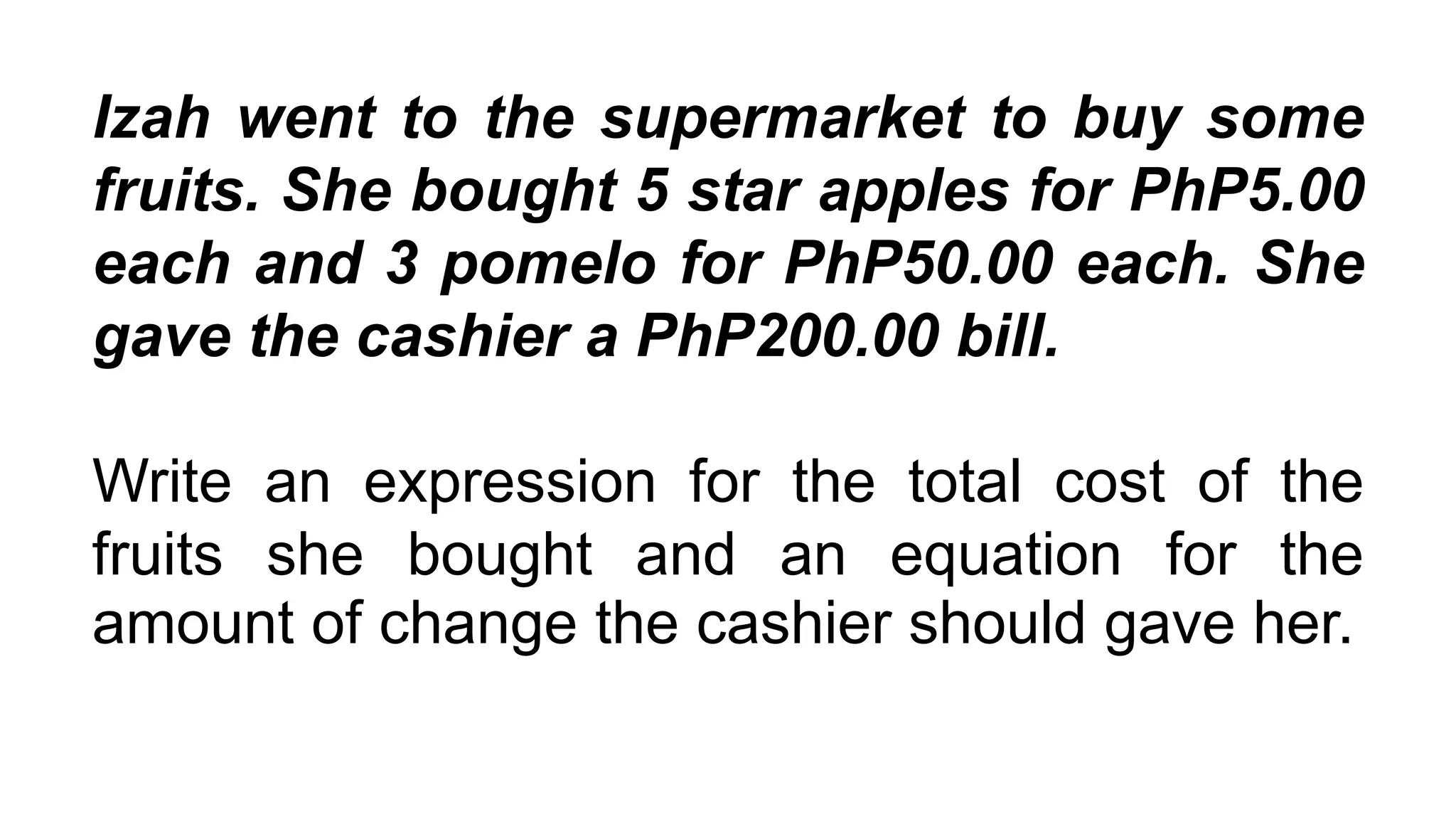 Representing Quantities in Real-life Situations using Algebraic ...
