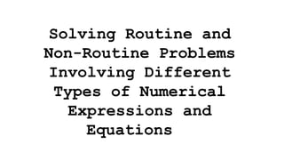 Representing Quantities in Real-life Situations using Algebraic Equation | PPTX