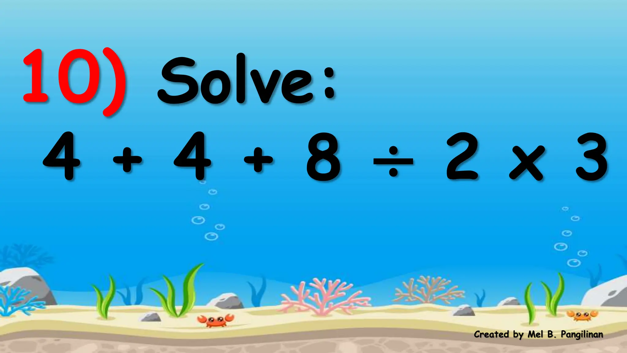 MATH 6 MODULE 17 SESSION 1 - GEMDAS (Part 1).ppsx