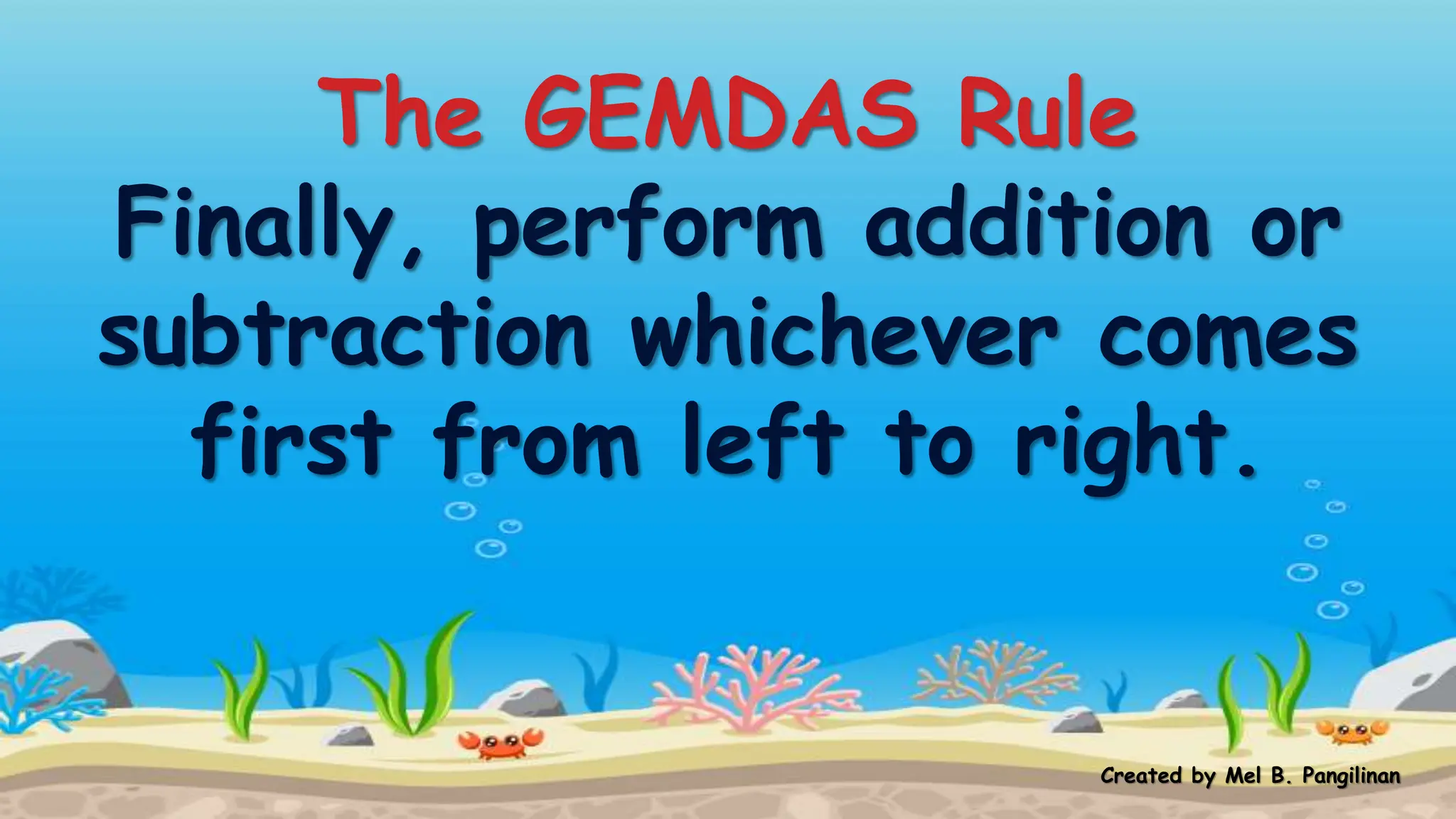 MATH 6 MODULE 17 SESSION 1 - GEMDAS (Part 1).ppsx