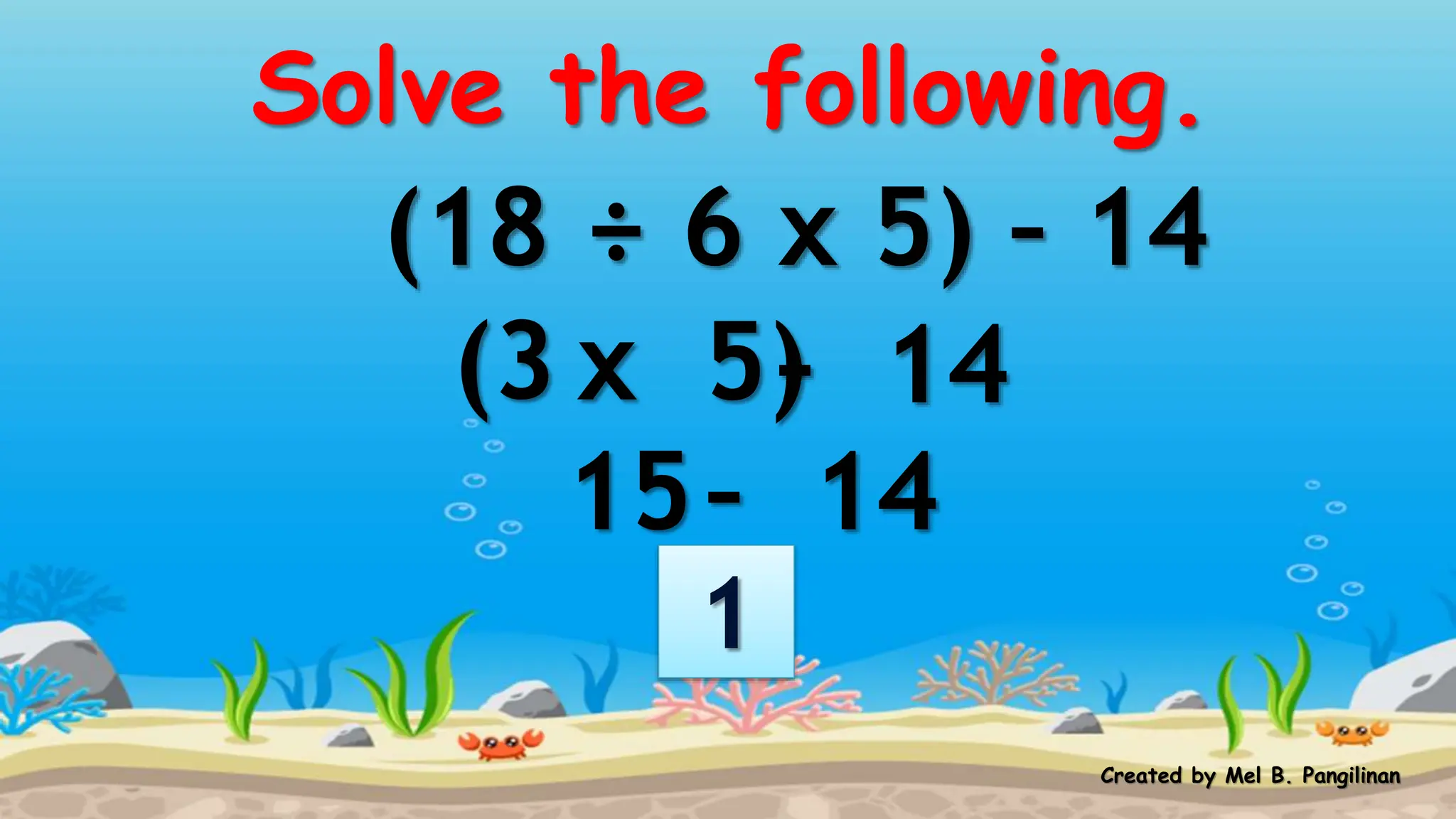 MATH 6 MODULE 17 SESSION 1 - GEMDAS (Part 1).ppsx