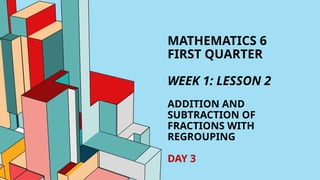 Mathematics 6th Grade Quarter 1-Week 1 Lesson | PPTX