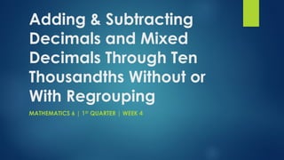 Math 6 Quarter1 Week 4 Day 2 decimals (1).pptx