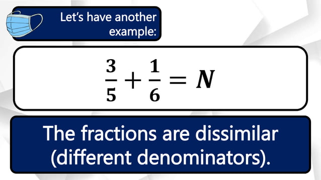 (Math 6 Q1 Wk 1 L2) - Addition and Subtraction of Dissimilar Fractions ...