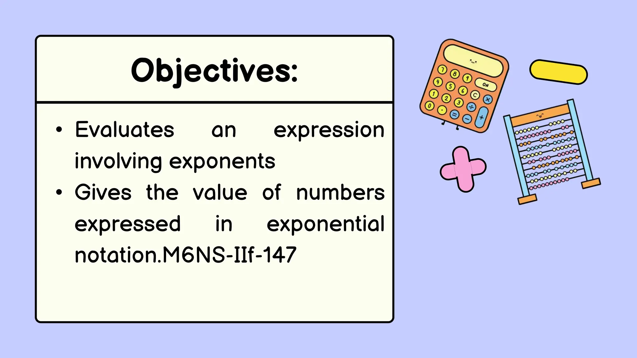 MATH 6 Q2 WEEK 6-exponet and base for Grade 6 | PPTX