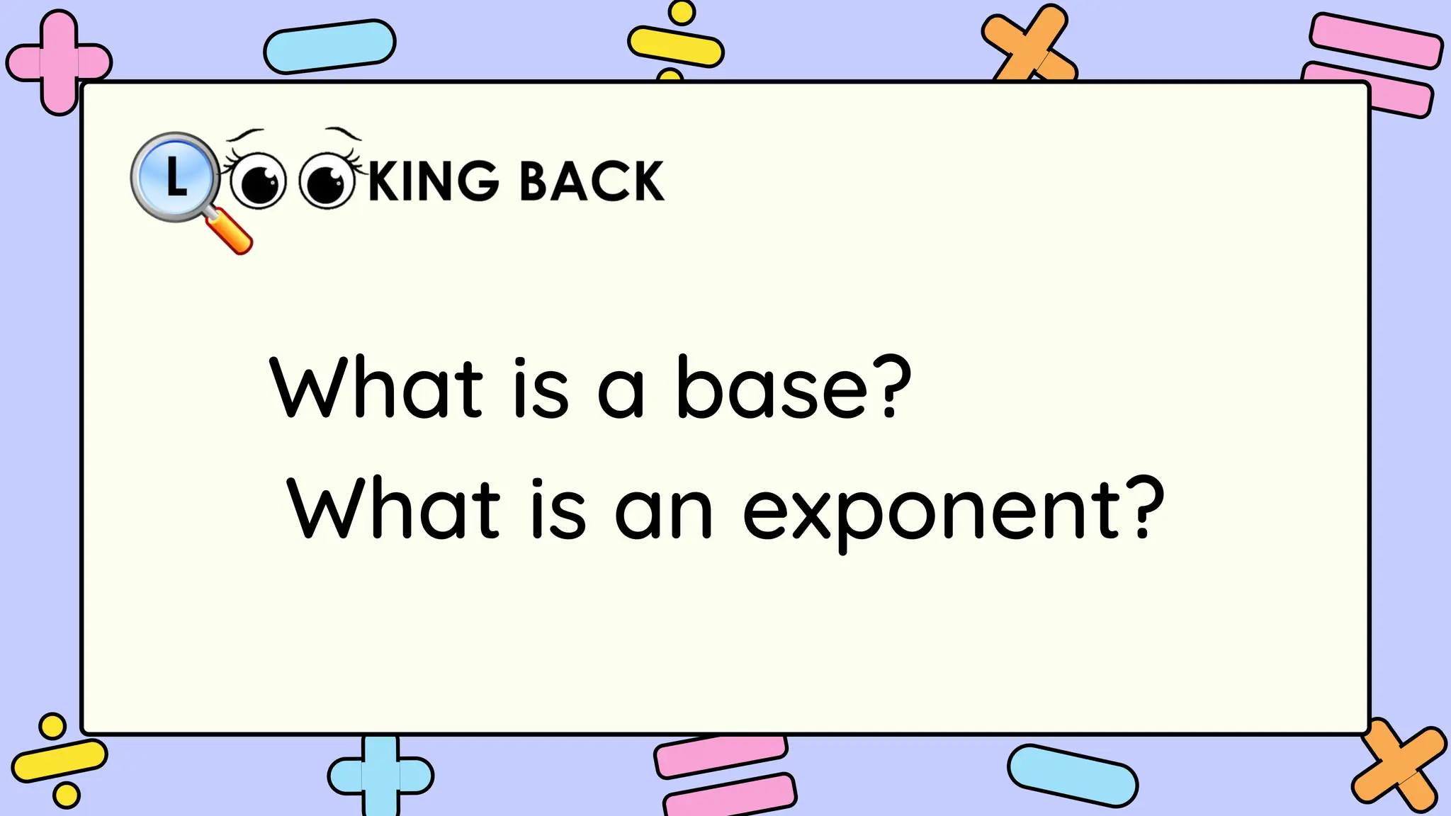 MATH 6 Q2 WEEK 6-exponet and base for Grade 6 | PPTX