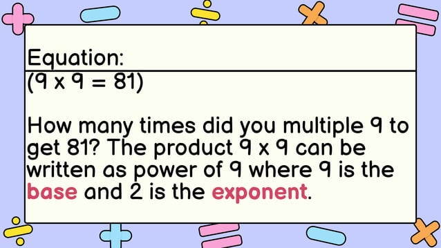 MATH 6 Q2 WEEK 6-exponet and base for Grade 6 | PPTX