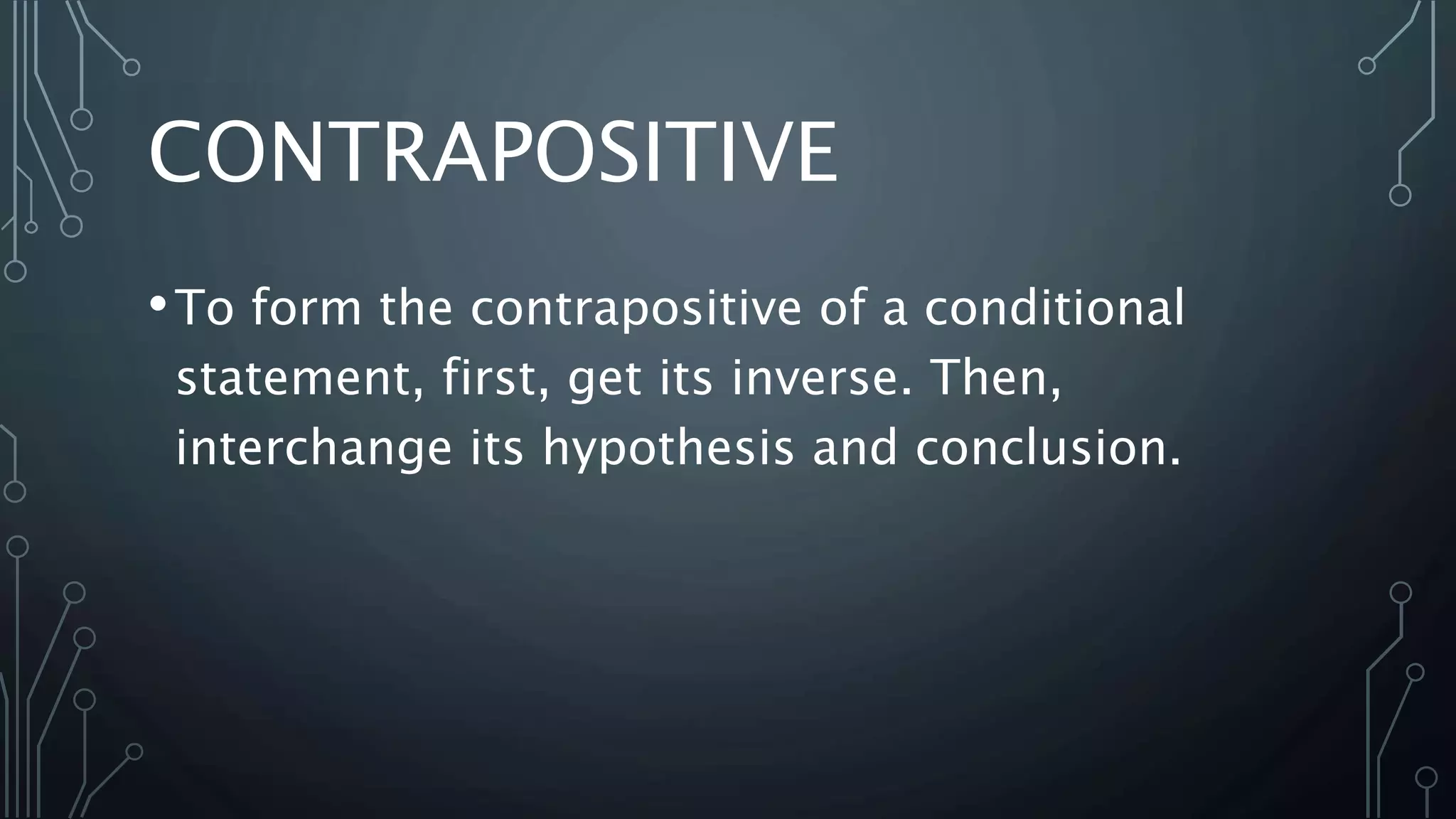 Conditional and biconditional statements | PPTX