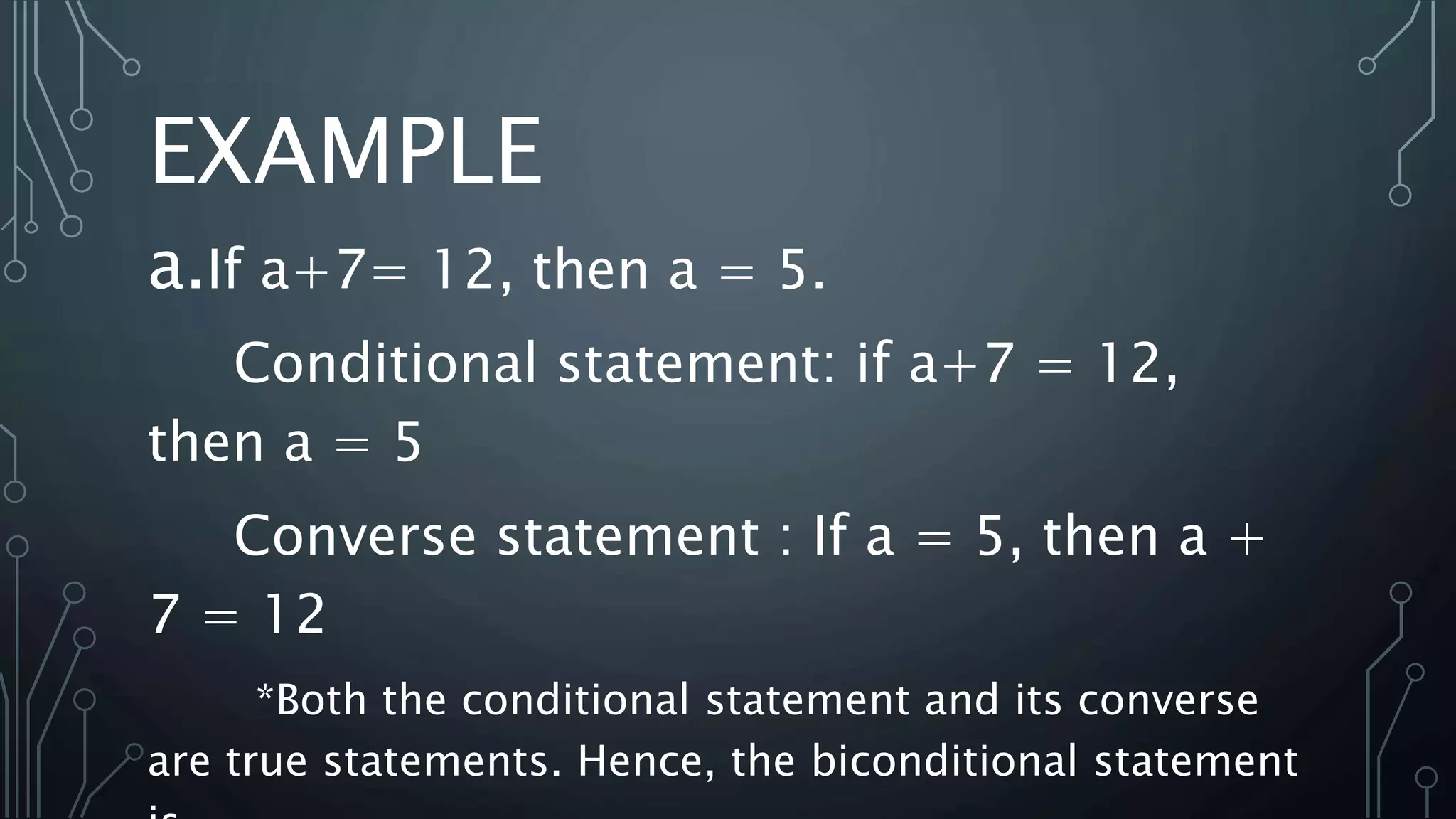 Conditional and biconditional statements | PPTX