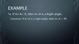 Conditional and biconditional statements | PPTX