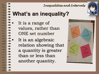 Math 7 inequalities and intervals | PPTX