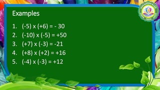 Multiplying Integers Examples