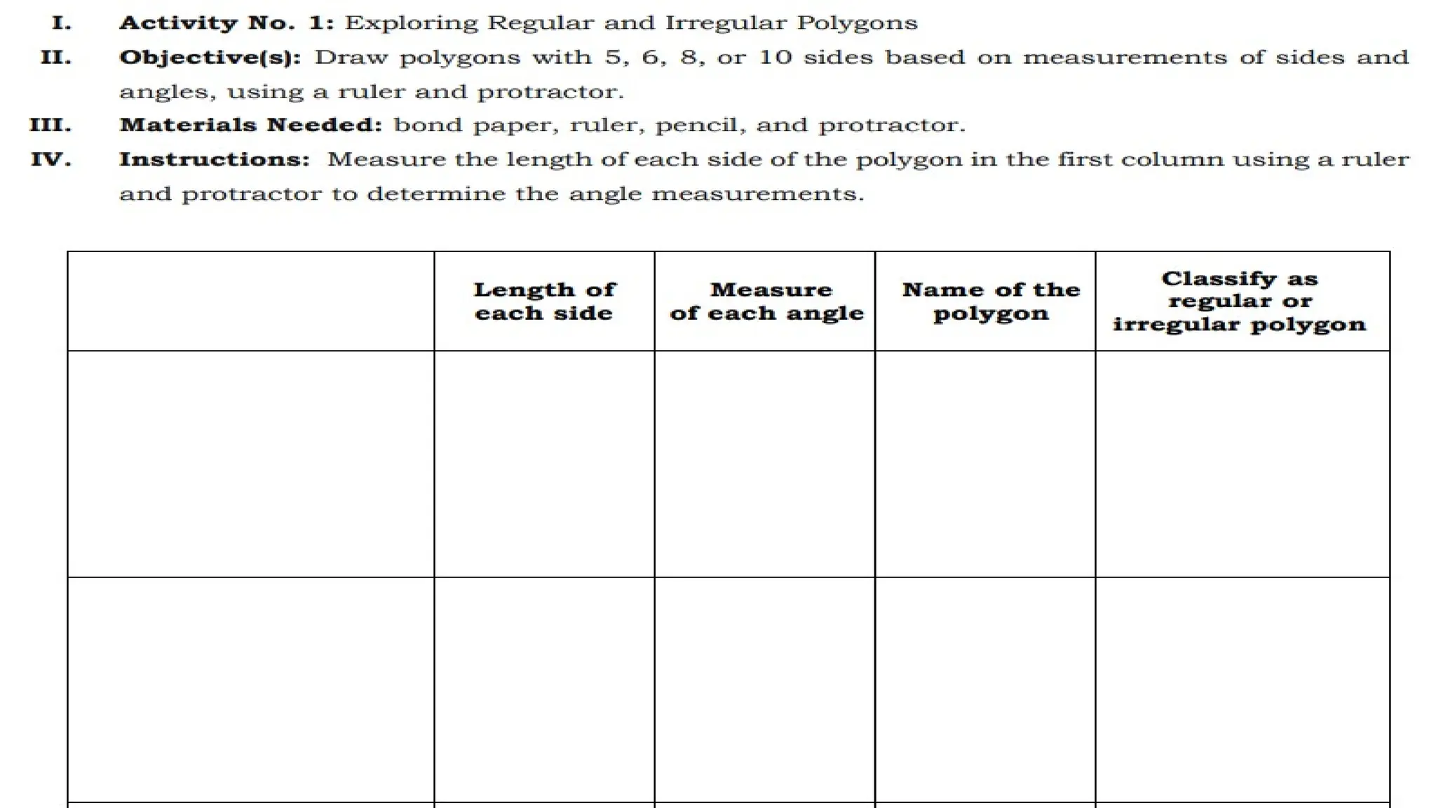 Draw and describe regular and irregular polygons with 5, 6, 8, or 10 sides, based on ...