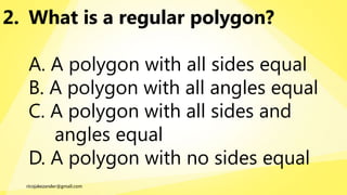 Draw and describe regular and irregular polygons with 5, 6, 8, or 10 ...