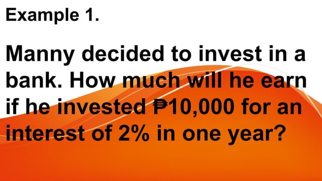 solving simple interest power point in math 7 | PPTX