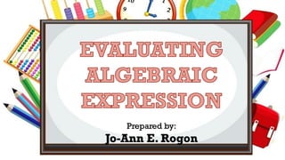 Evaluating Algebraic Expression | PDF