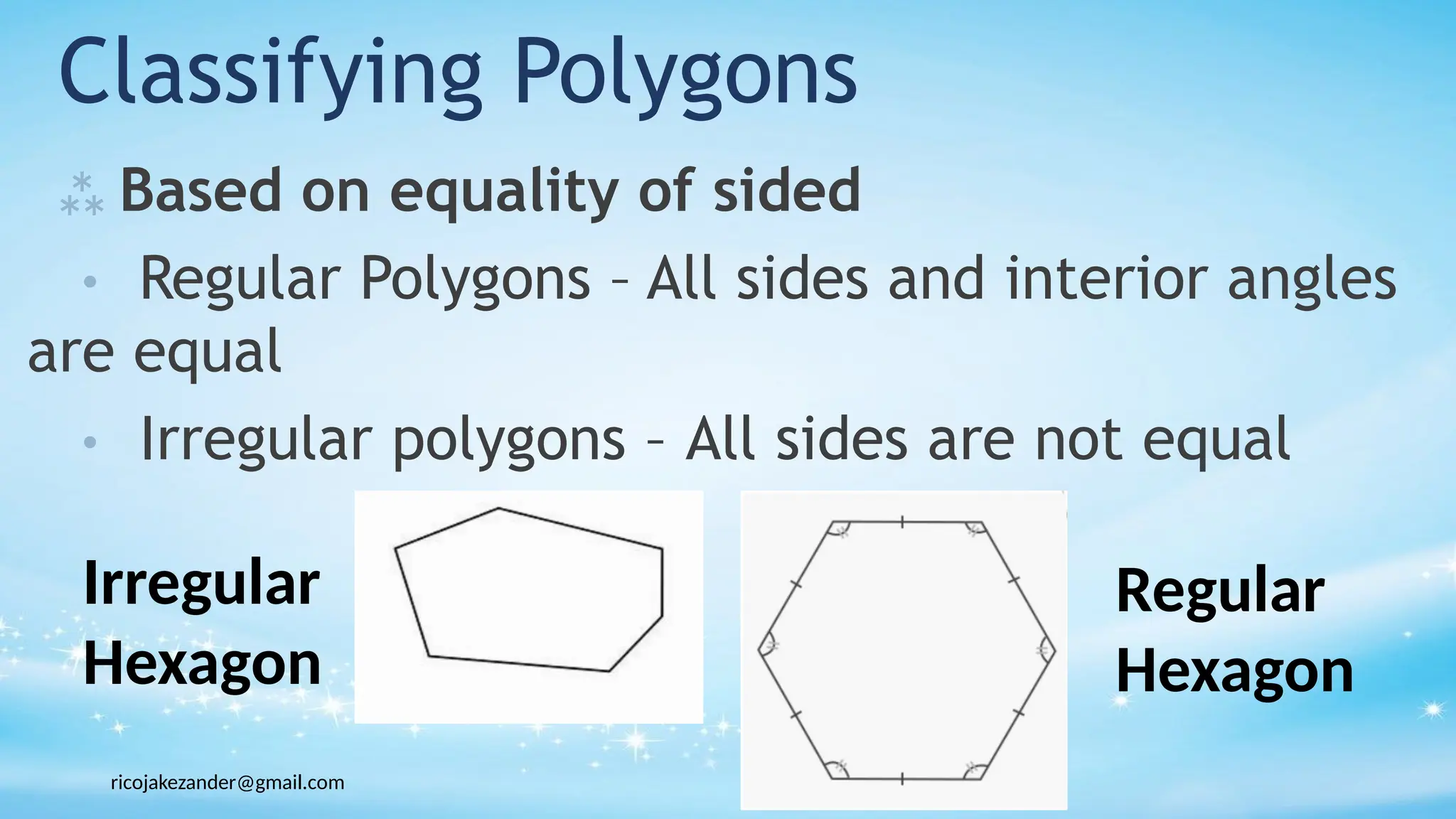 math 7 q1 2 Draw triangles, quadrilaterals, and regular polygons (5, 6, 8, or 10 sides) with ...