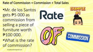 math 7 q1 8 COMMISSION.pptx Grade 7 lesson | PPTX