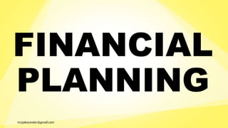 math 7 q1 9FINANCIAL PLAN.ppt Grade 7 Lesson | PPT