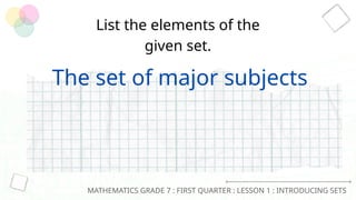 Mathematics Grade 7 Lesson 1 Introducing Sets | PPTX