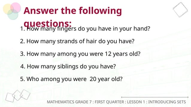 Mathematics Grade 7 Lesson 2 Sets and Subsets | PPT