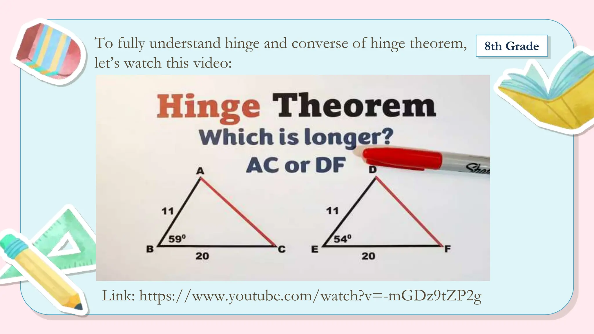 MATH 8_Angle-side, Hinge and Converse of Hinge Theorem.pptx