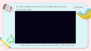 MATH 8_Angle-side, Hinge and Converse of Hinge Theorem.pptx