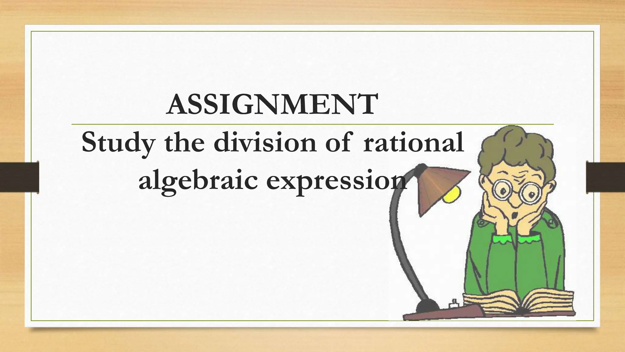 Multiplying Rational Algebraic Expression .pptx
