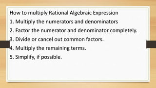 Multiplying Rational Algebraic Expression .pptx