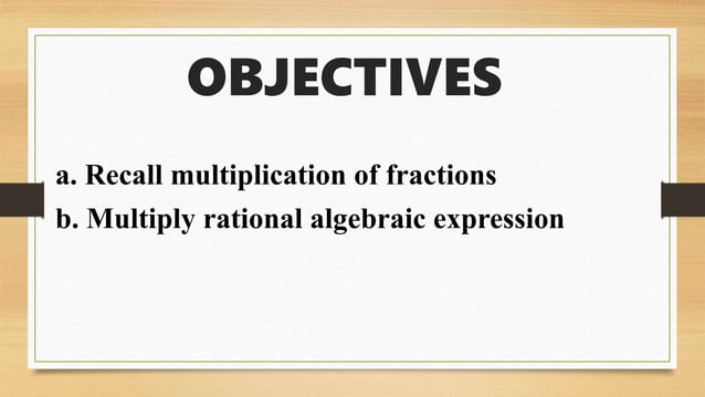 Multiplying Rational Algebraic Expression .pptx
