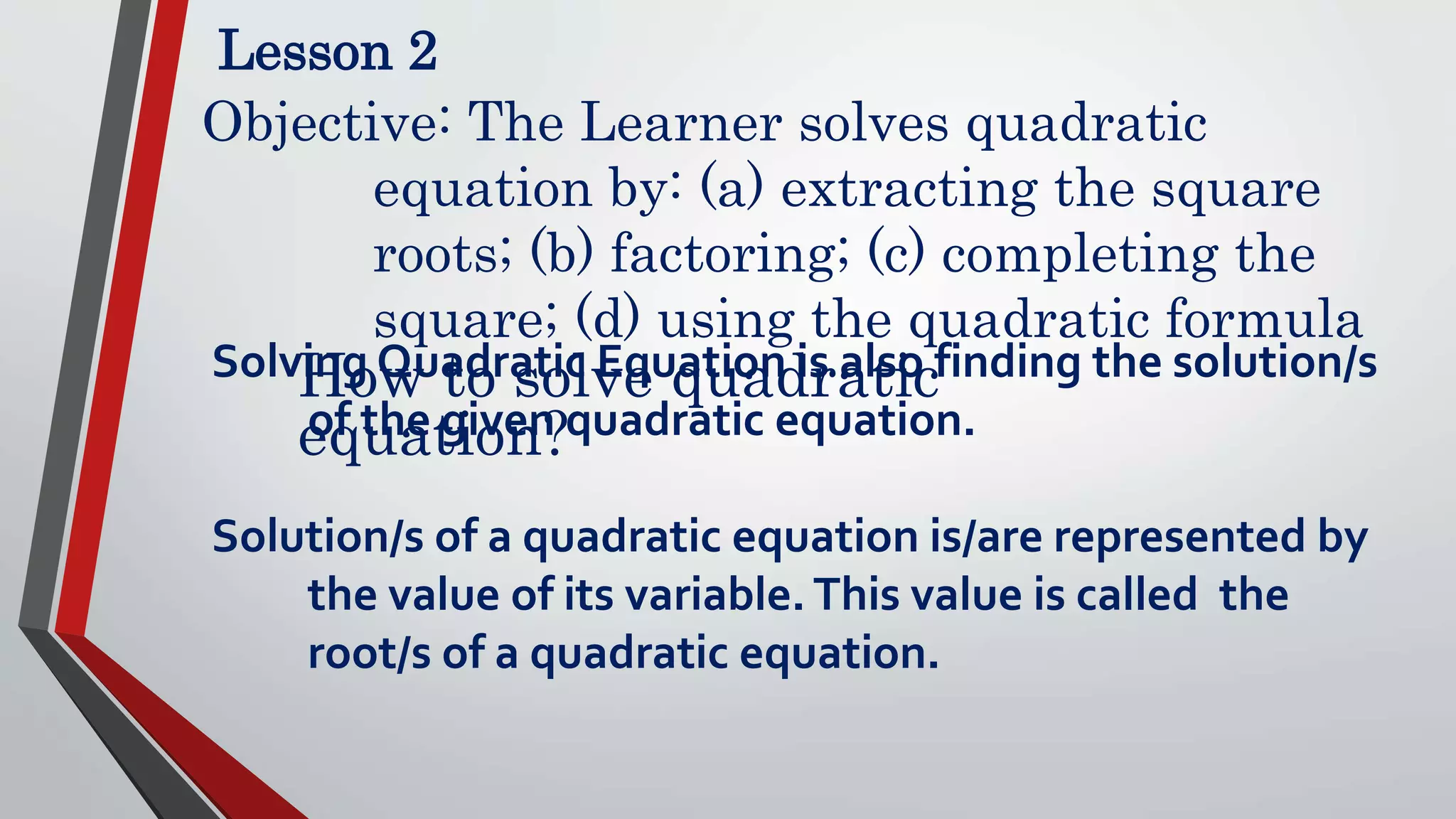 Quarter 1 - Illustrating and solving quadratic equations | PPTX