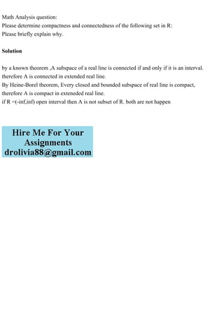 Math Analysis questionPlease determine compactness and connectedn.pdf