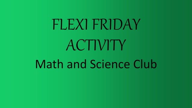 Math and Sci Flexi.pptx