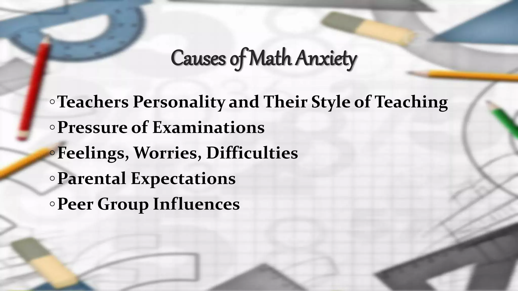 INVESTIGATING AND OVERCOMING MATH ANXIETY | PPTX