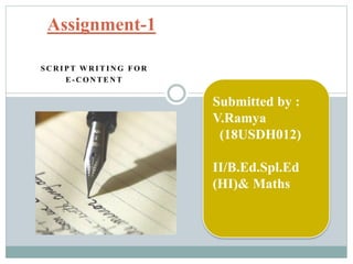 Script writing for e-content | PPTX