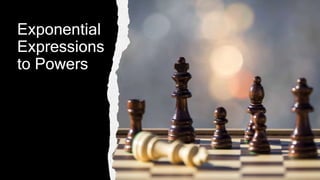 Math chapter 3 exponential expressions to powers | PPTX